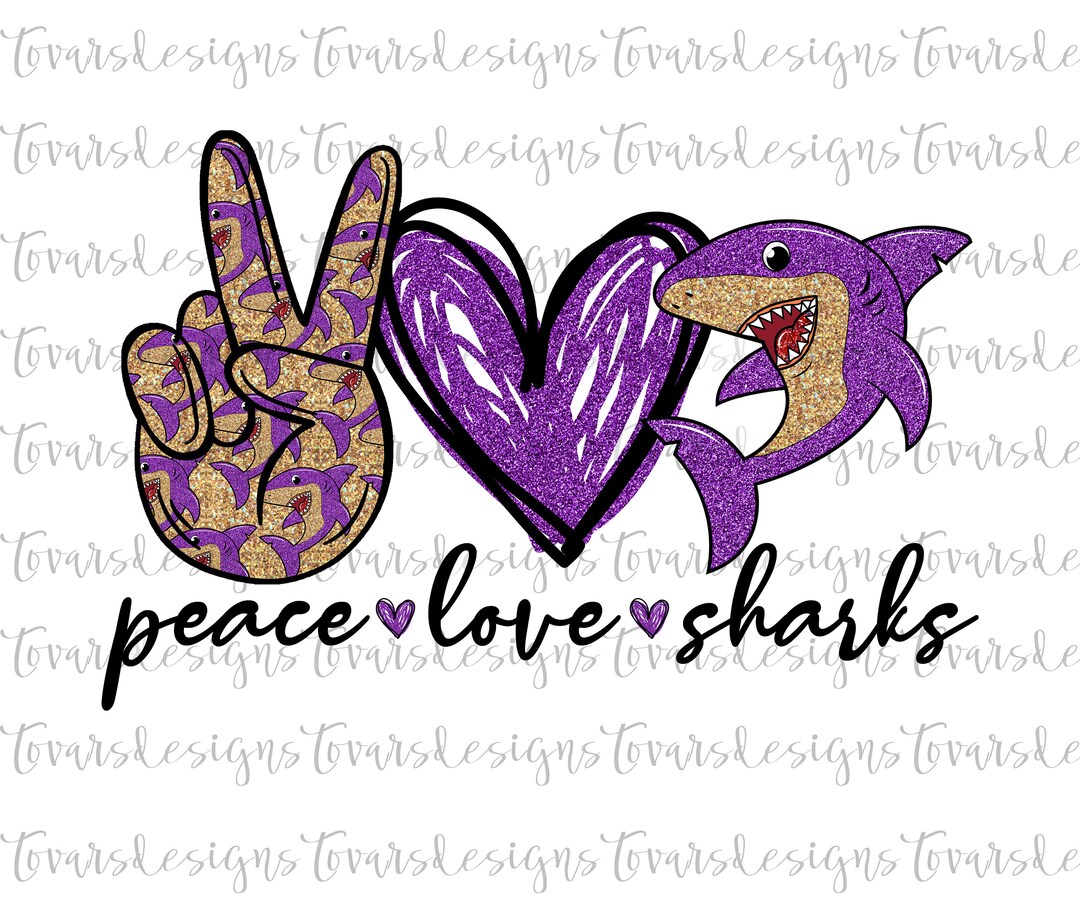 Peace Love Sharks PNG: Purple Glitter Sublimation Design (digital ...