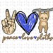 Peace Love Sloths Sublimation Png Digital Download Peace Love Sloths ...