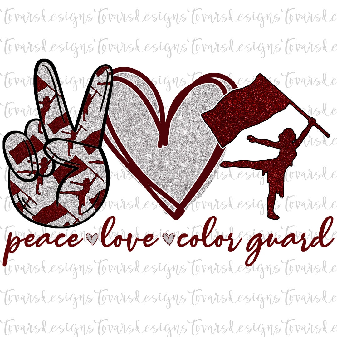 Peace Love Color Guard PNG: Maroon Sublimation Design (digital Download ...