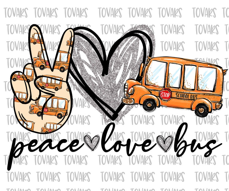 Peace Love Bus Sublimation Png Digital Download Bus Driver | Etsy