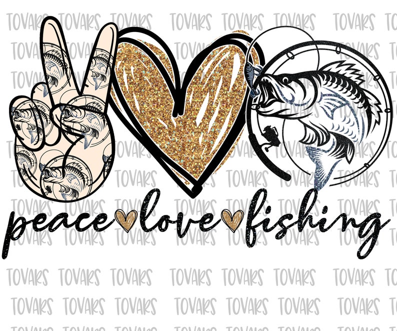 Peace Love Fishing Sublimation Download Fishing Gold Glitter Blue ...