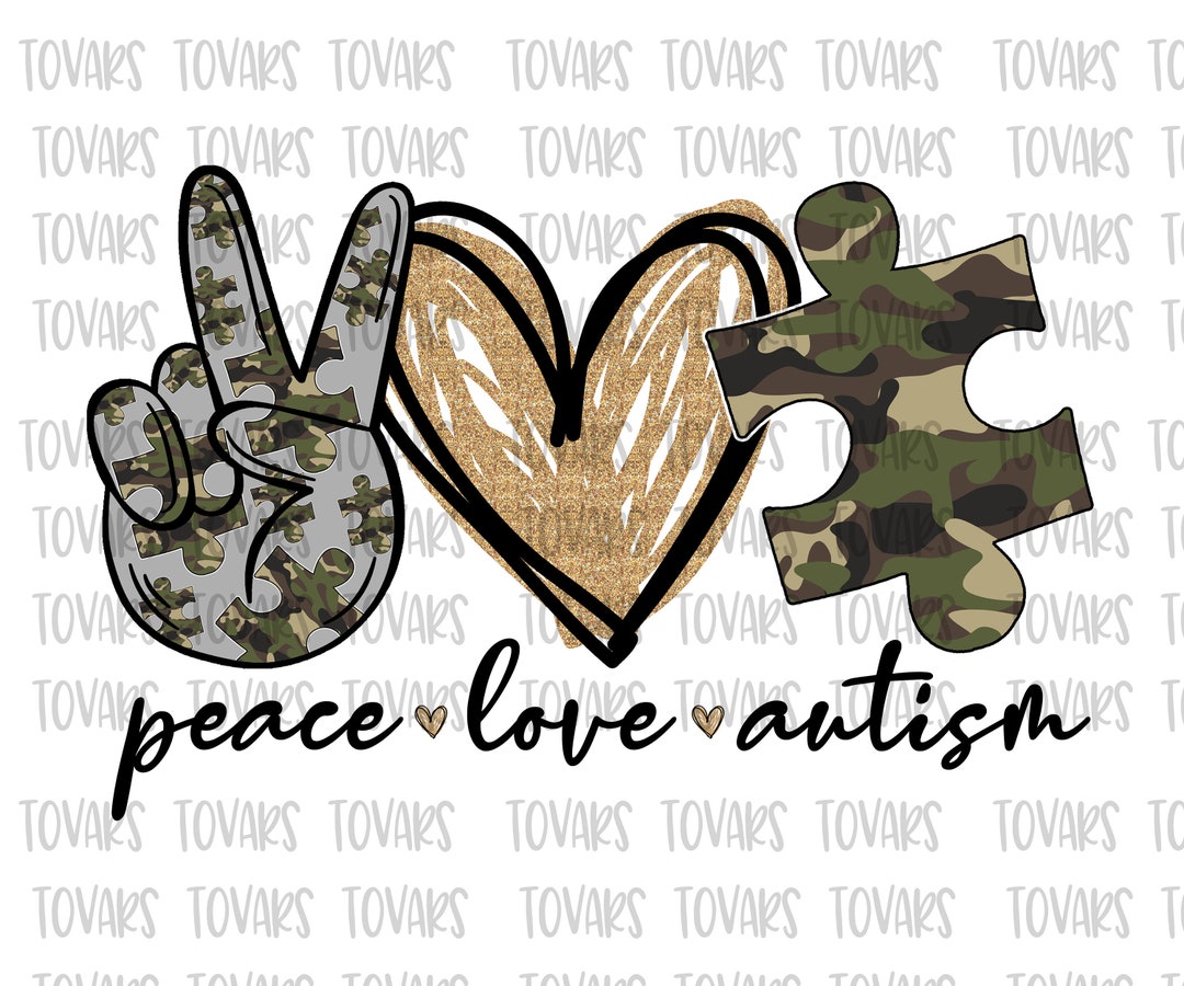 Peace Love Autism Camo Sublimation Png Digital Download, Peace Love ...