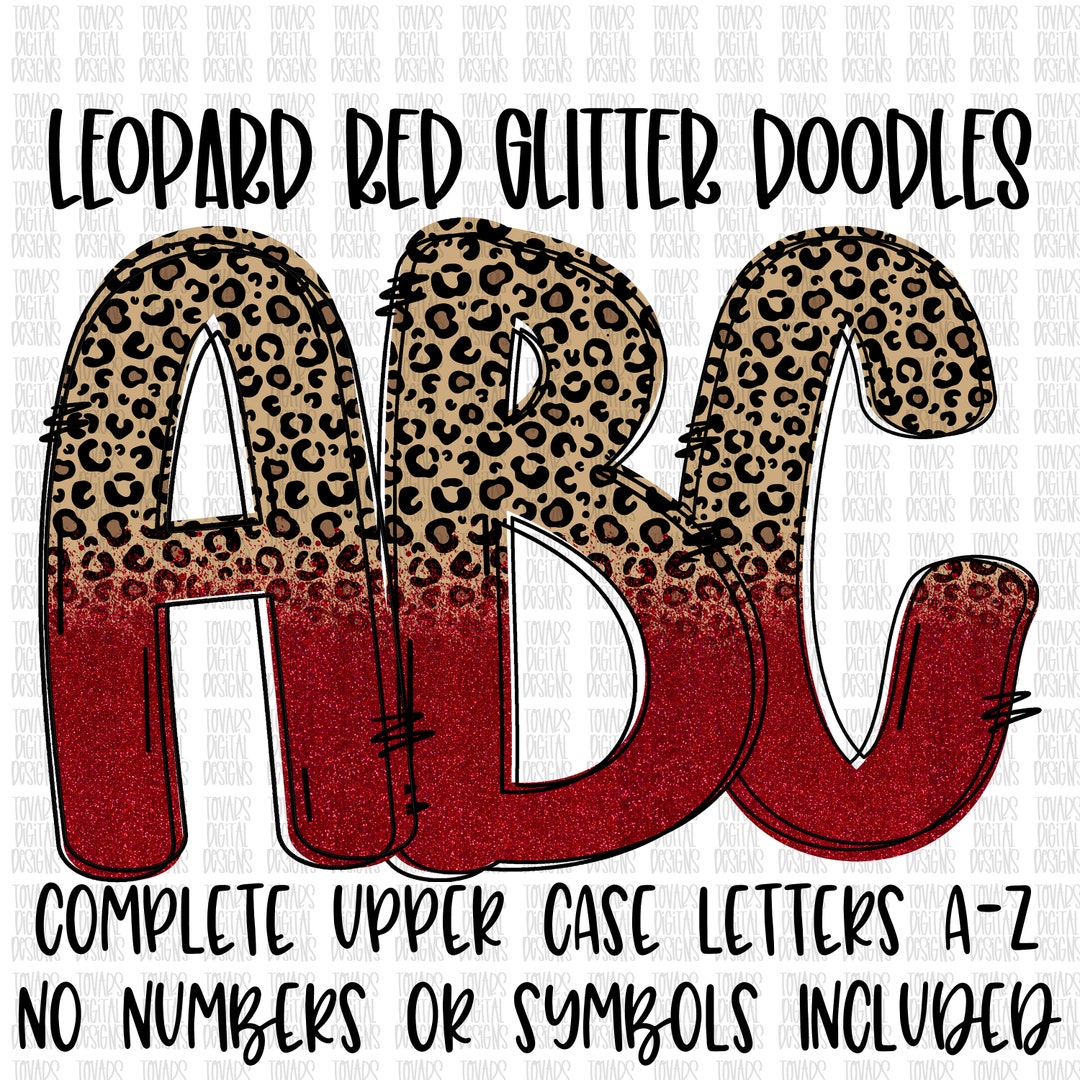 Doodle Letters, Sublimation Upper Case Alphabet, Alphabet Red Glitter ...