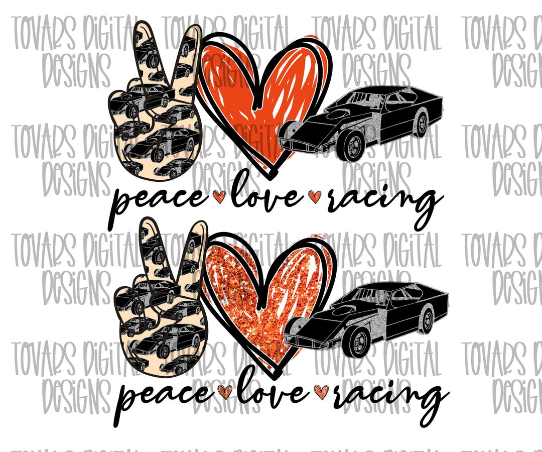 Peace Love Racing Sublimation Orange Png Digital Download, Dirt Track ...