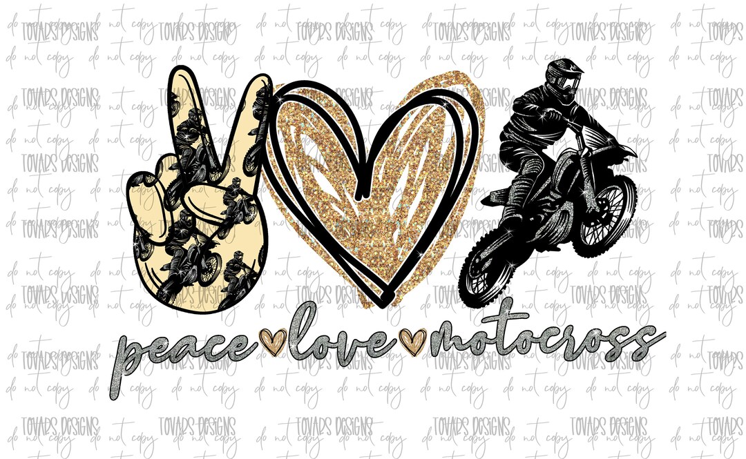 Peace Love Motocross Sublimation Png Digital Download Peace Love ...