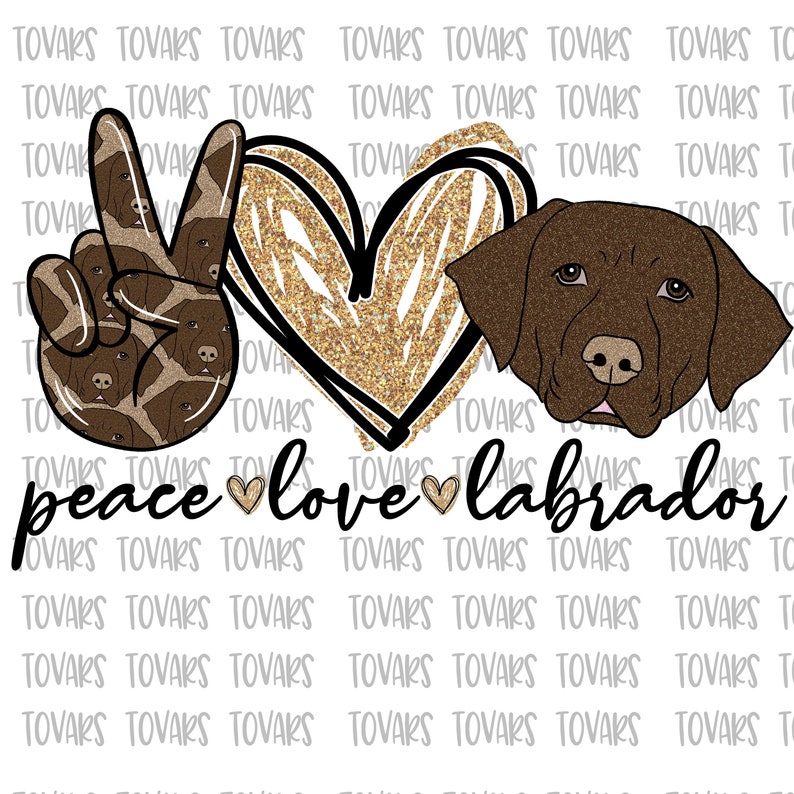 Peace Love Labrador Chocolate Lab Sublimation Png Digital - Etsy