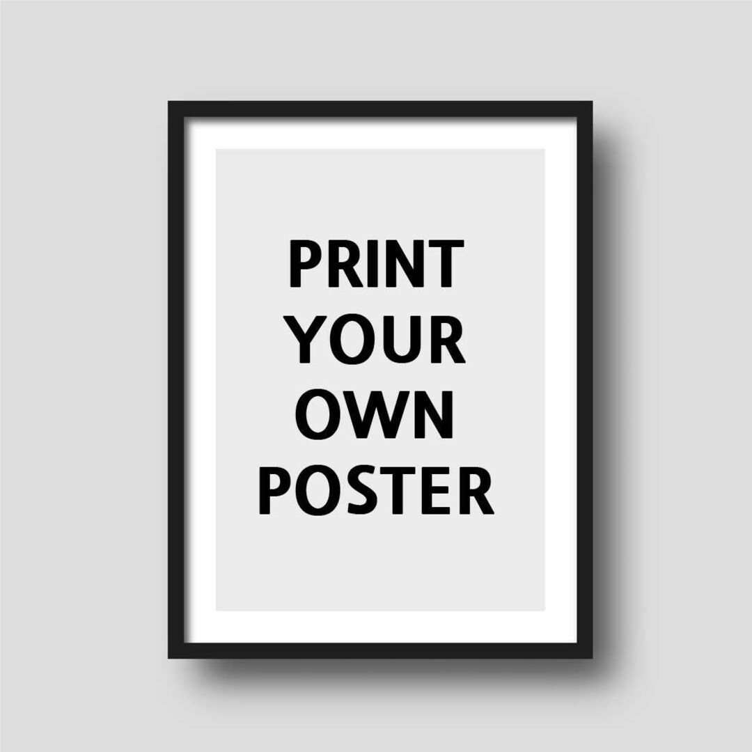 Custom Poster Printing - Custom Print Poster - Personalized Poster ...