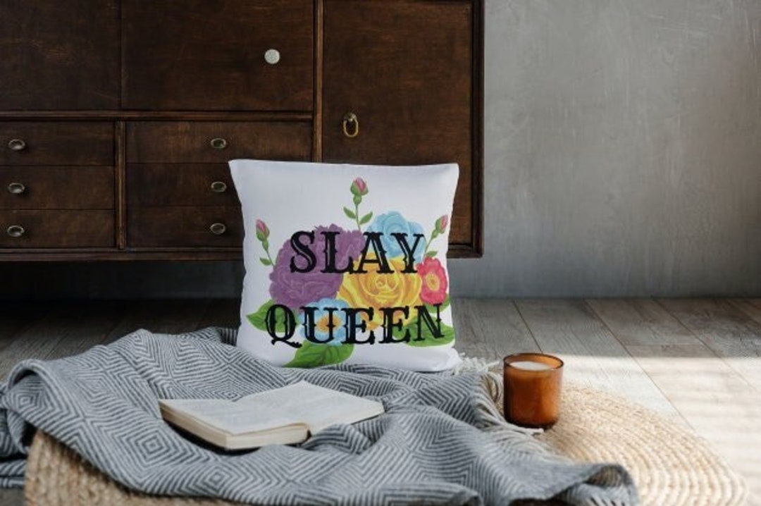 Pillow, Slay Queen, Slay Queen Pillow, Gift for Daughter, Throw Pillow ...