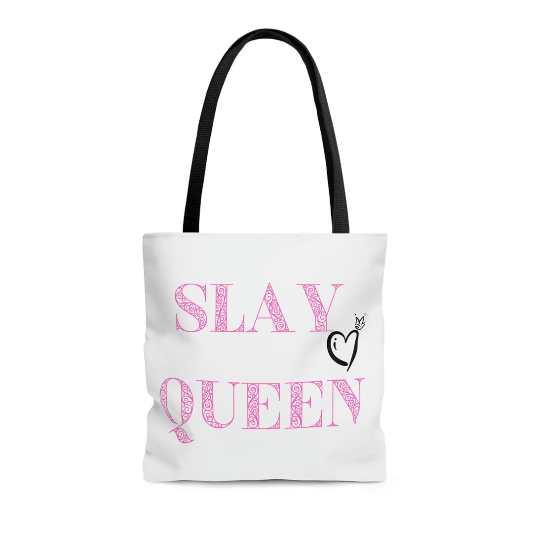 Tote Bag, Slay Bag, Book Bag, Slay Grocery Bag, Women Who Slay Bag ...