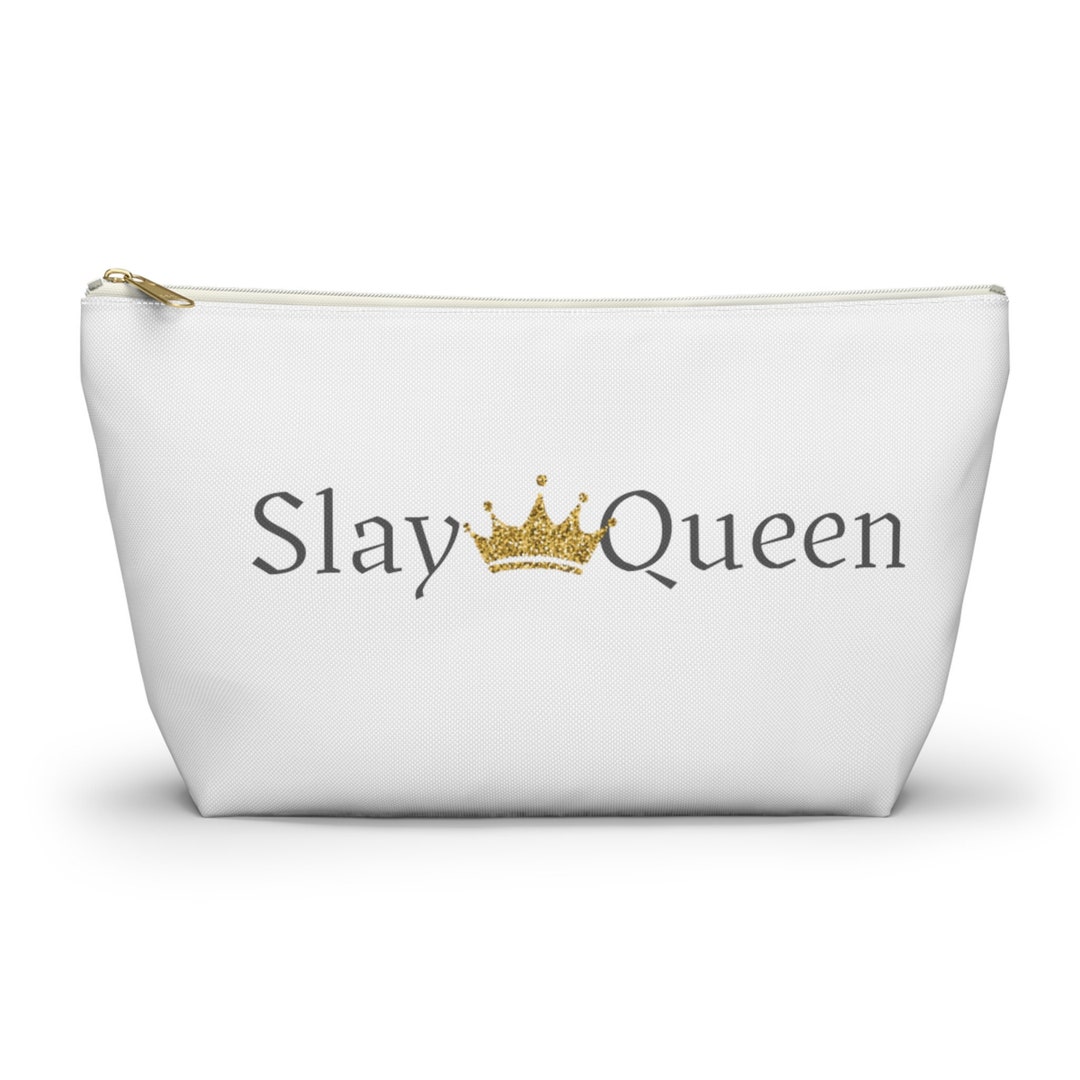 Slay Queen Bag, Makeup Bag, Slay Queen, Slay Design, Queen, Girlycore ...