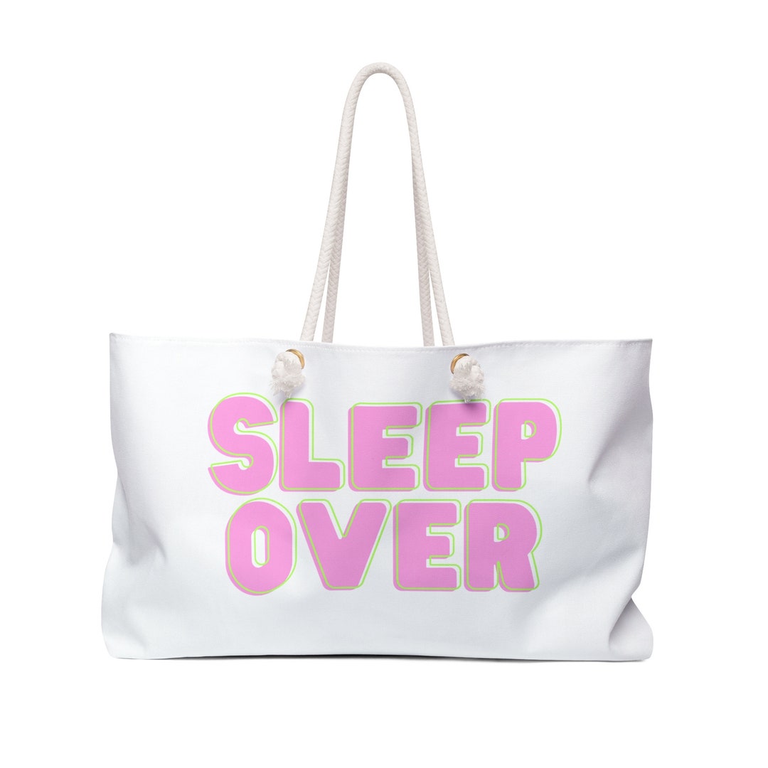 Sleepover Weekender Bag Sleepover Tote Sleepover Gift Gift - Etsy