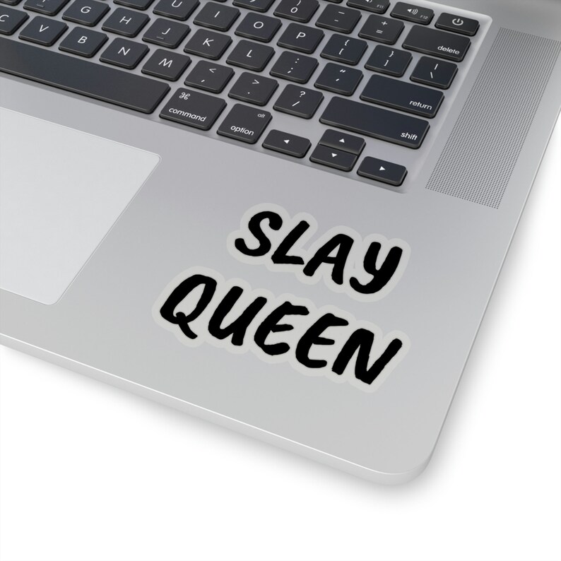 Slay Queen Sticker, Sticker, Slay Queen, Stickers, Gift for Her - Etsy