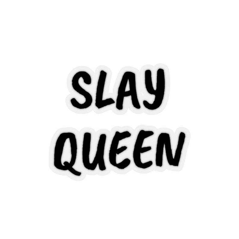 Slay Queen Sticker, Sticker, Slay Queen, Stickers, Gift for Her - Etsy