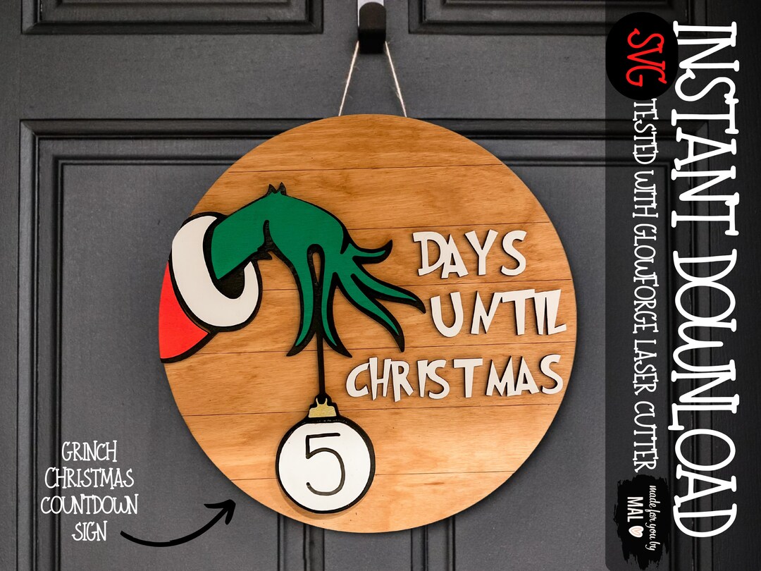 Grinch Christmas Countdown Sign SVG File Glowforge Digital - Etsy UK