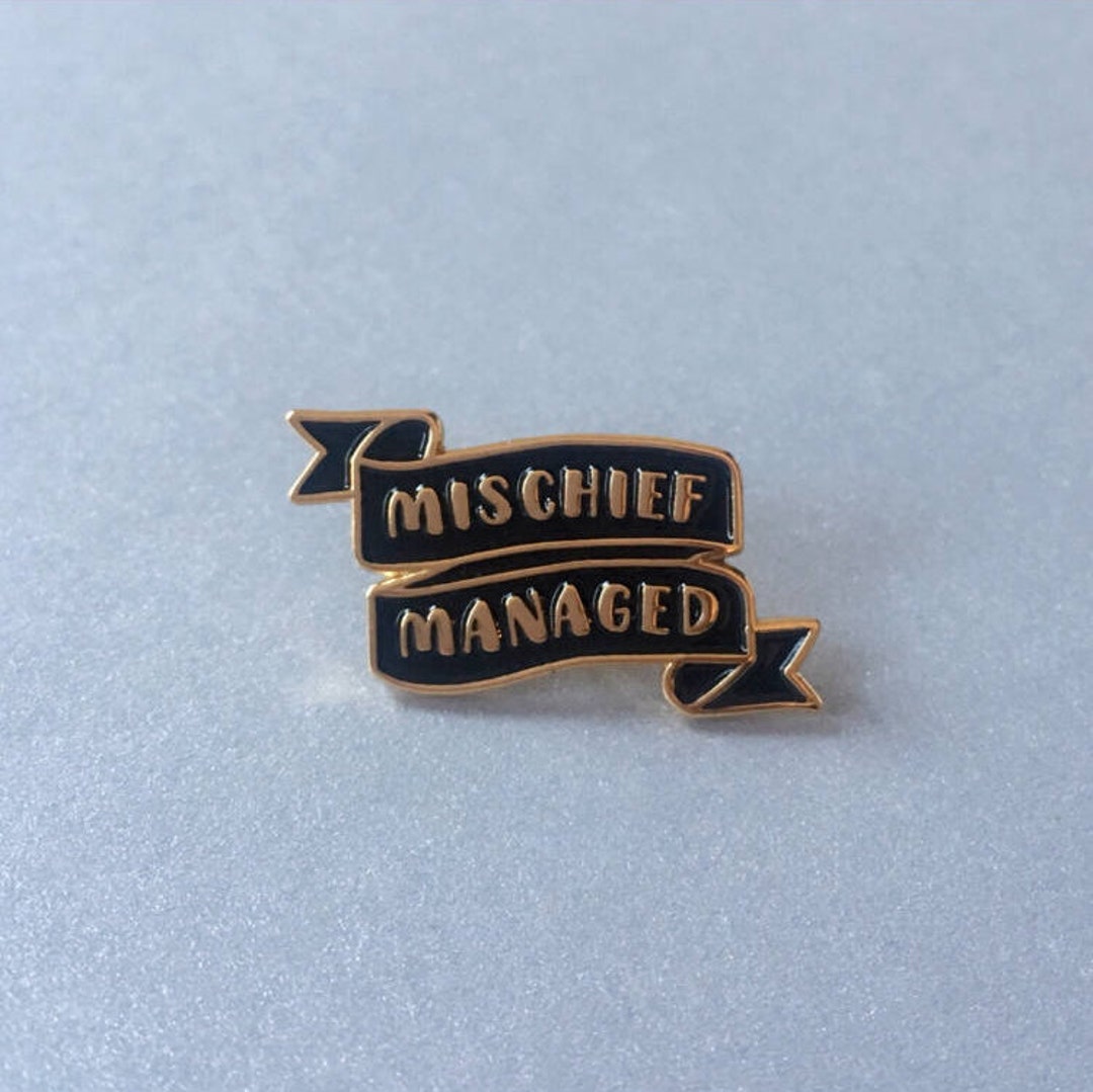 Mischief Managed Banner Pin by Midnight & Vine - Etsy