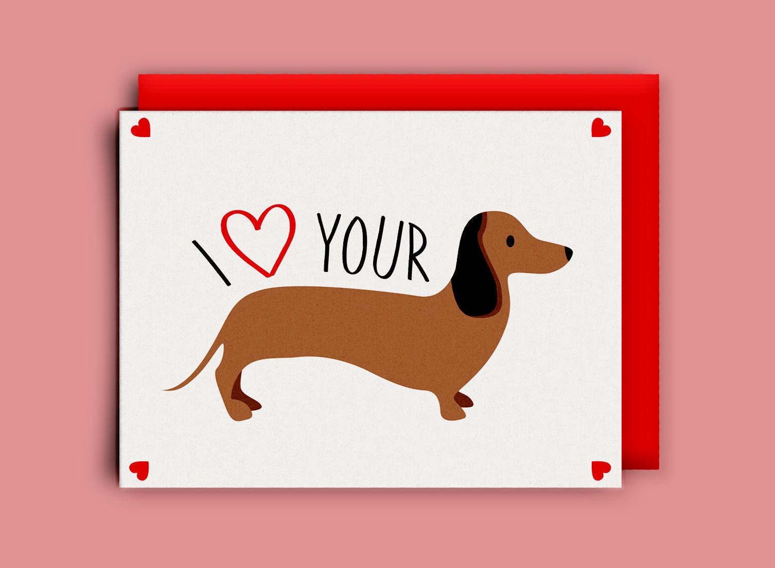 I love your weiner dog Valentine Anniversary Birthday | Etsy
