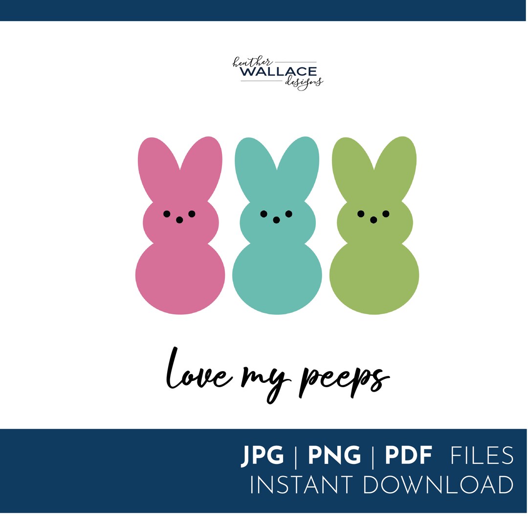 Love My Peeps Graphic | Clip Art | Instant Download | Svg PDF Jpg PNG ...