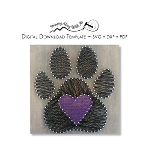 Digital Download-string Art Template - Paw Print - ***SVG, DXF, PDF ...