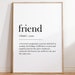 Friend Definition, Definition Print, Friend Definition Poster, Friend ...