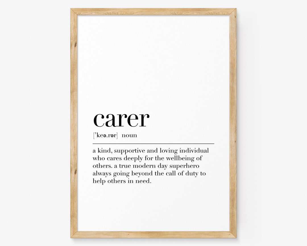 Carer Definition Print, Carer Quote Wall Art, Gift for Big Sister ...