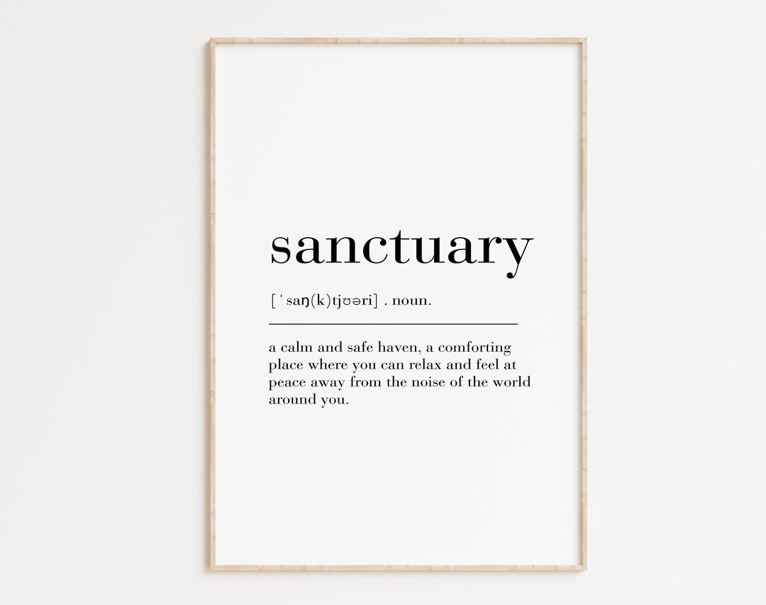 Definition Print, Sanctuary, Sanctuary Definition Print, Quote Print ...
