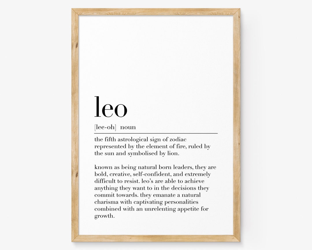 Leo, Leo Definition Print, Leo Zodiac Art, Leo Zodiac Quote Wall Art ...