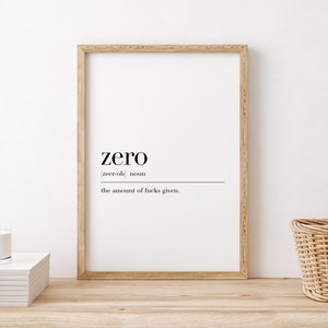 Zero Poster, Zero Definition Print, Zero Funny Wall Art, Quote Poster ...