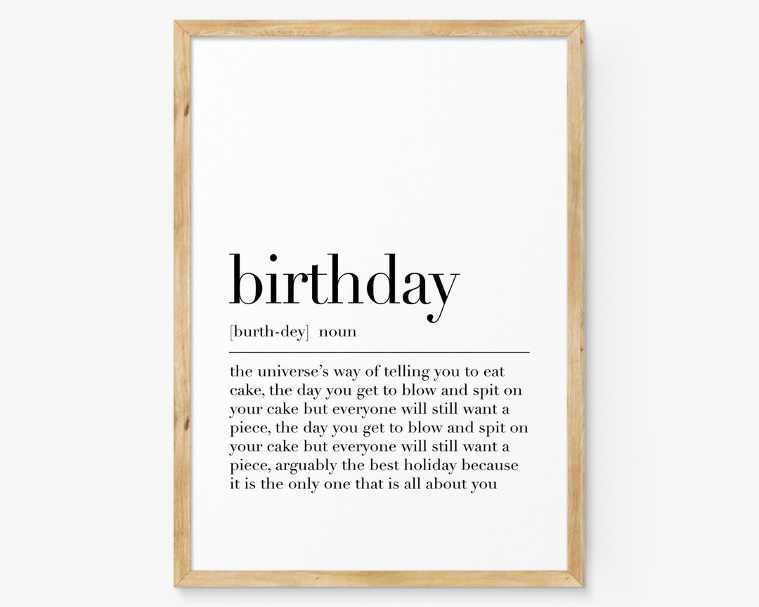 Birthday Print, Birthday Definition Poster, Birthday Wall Art, Quote ...