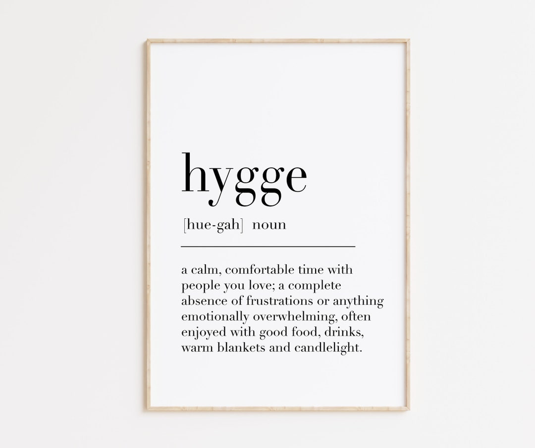 Hygge Definition Print, Scandinavian Art, Hygge Poster, Hygge Print ...