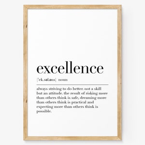 Excellence Poster, Excellence Definition Print, Excellence Wall Art ...