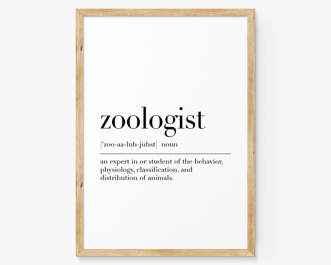 Zoologist, Zoologist Poster, Zoologist Definition Print, Zoologist Wall ...