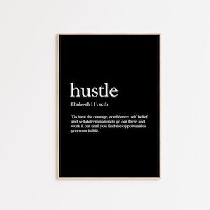 Hustle Poster, Definition Wall Art, Quote Print, Motivational Print ...