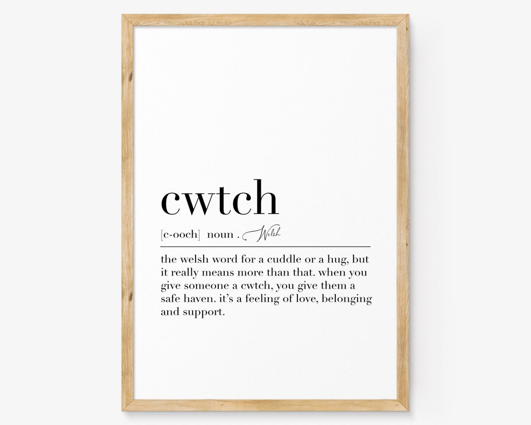 Cwtch Definition Print, Cwtch Poster, Welsh Wall Art, Welsh Print ...