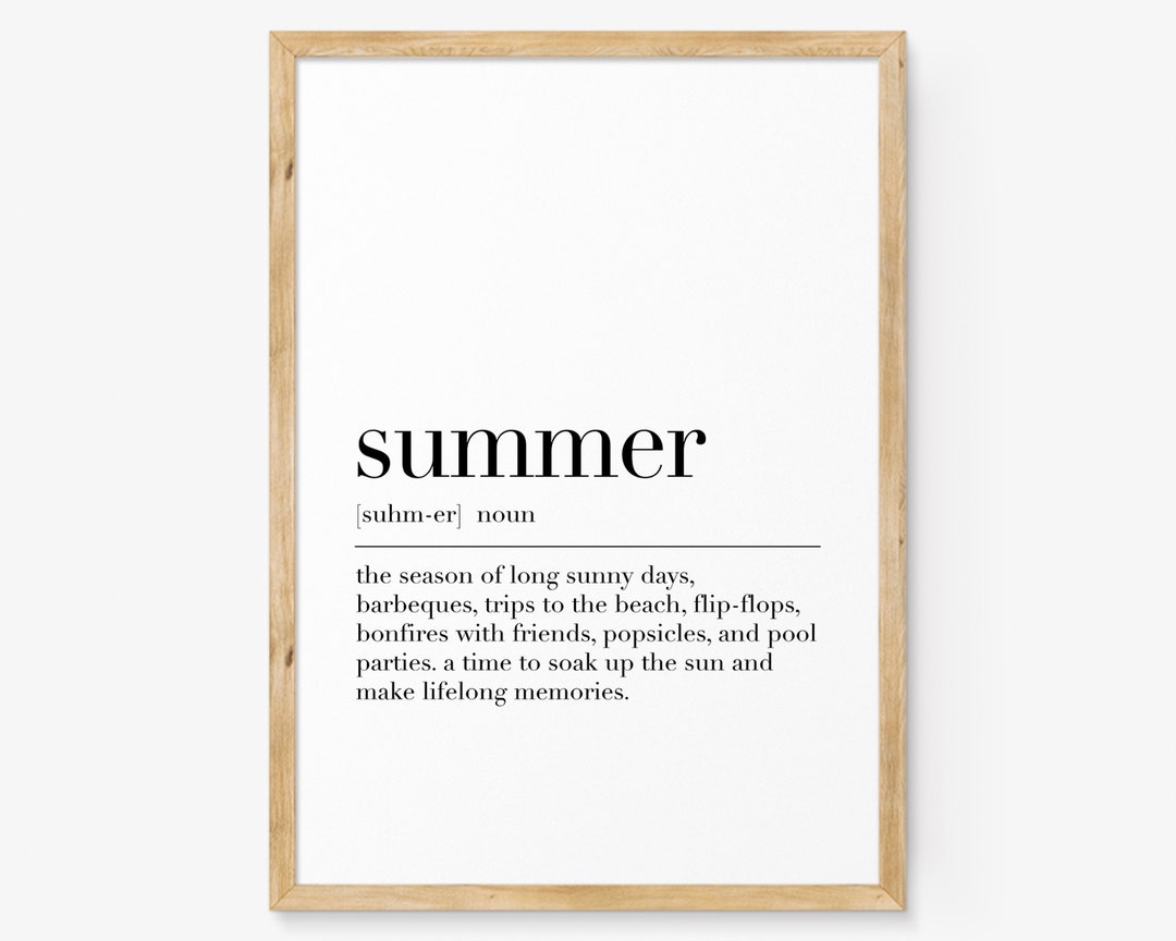 Summer, Summer Definition Print, Summer Quote Poster, Summer Wall Art ...