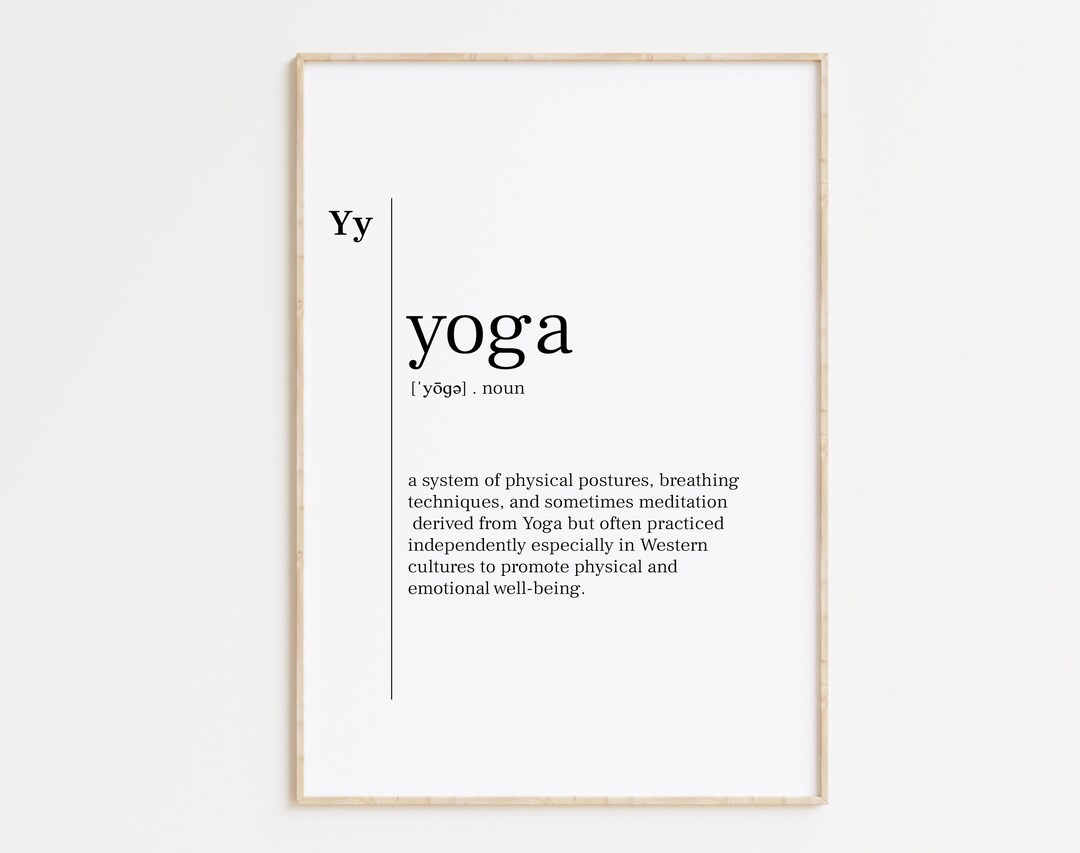 Yoga, Yoga Definition Print, Yoga Poster, Yoga Wall Art, Yoga Quotes ...