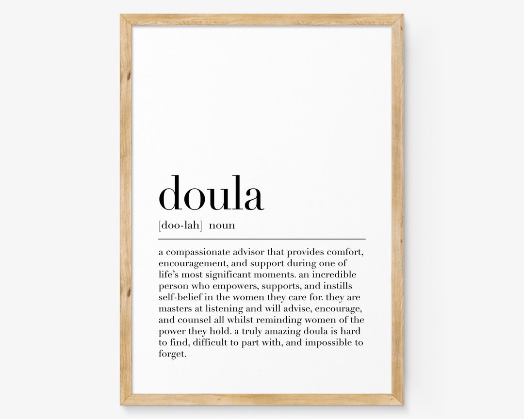 Doula Print, Doula Poster, Doula Definition Print, Gift for Doula ...