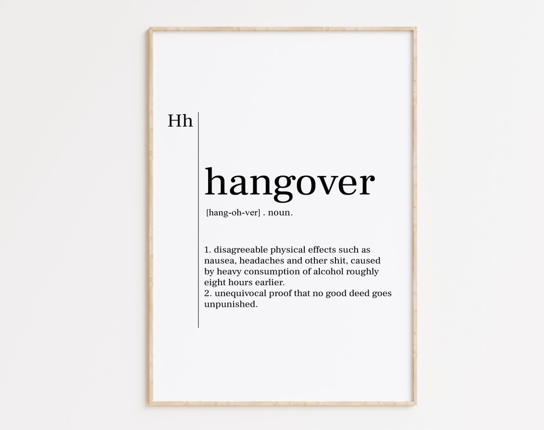 Hangover Definition Print, Hangover Wall Art, Hangover Poster, Hangover ...