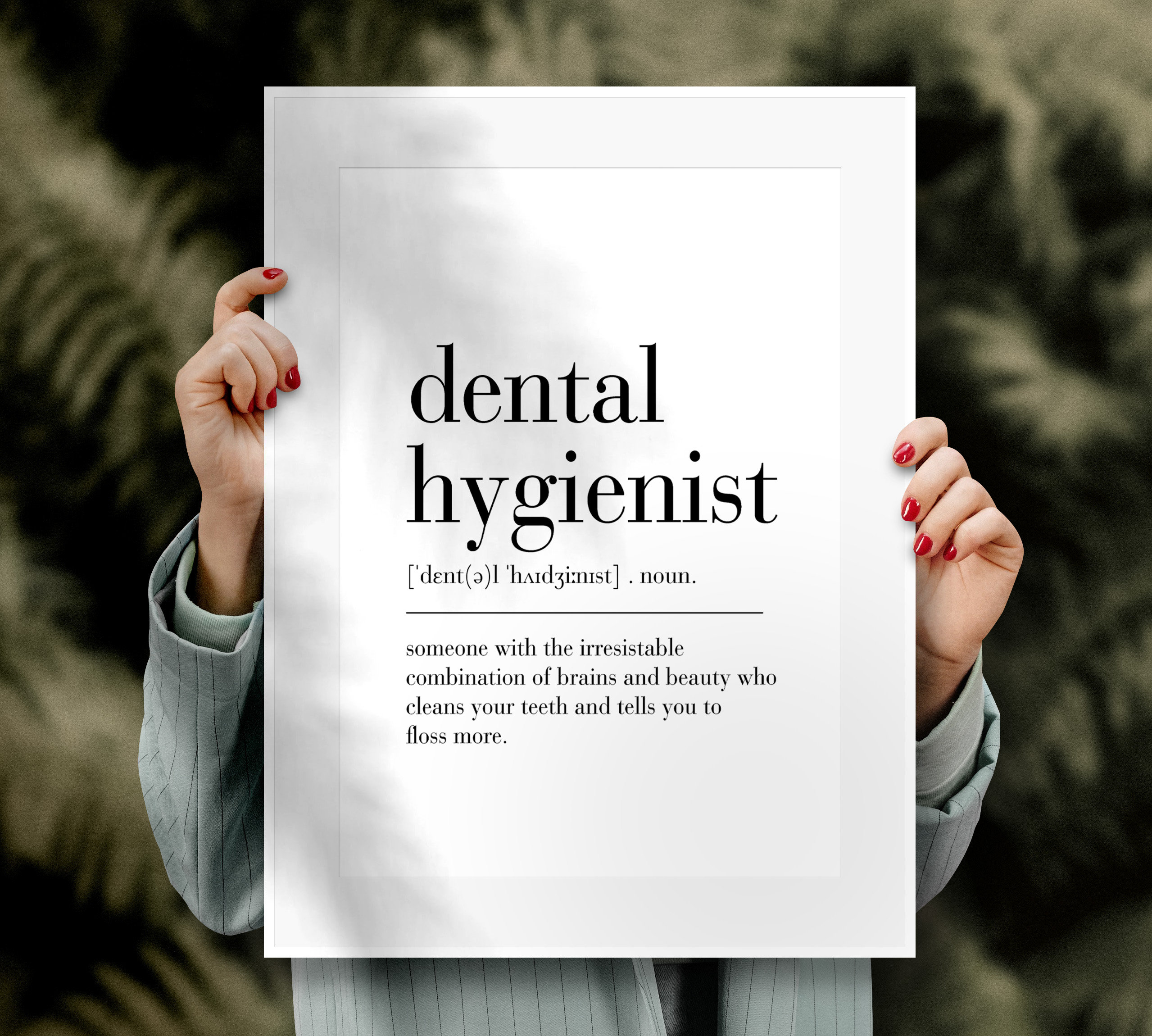 Dental Hygiene Quotes