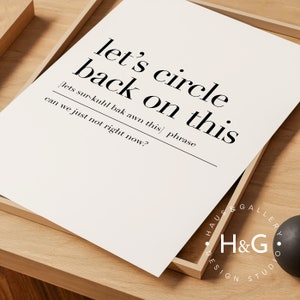Let's Circle Back on This, Definition Print, Quote Wall Art, Home ...