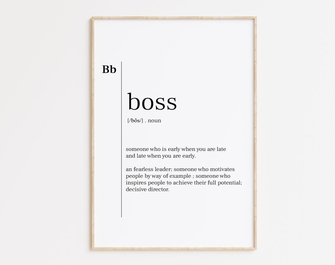 Boss Print, Boss Poster, Boss Printable, Definition Poster, Boss ...