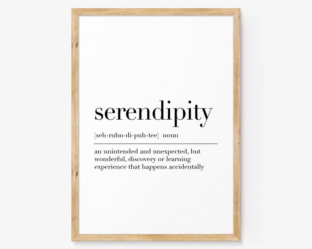 Serendipity Definition Print, Serendipity, Serendipity Print ...