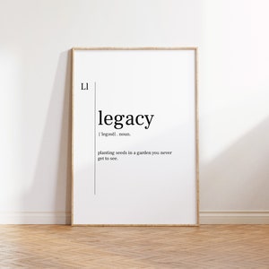 Legacy Poster, Legacy, Legacy Definition Print, Legacy Print, Gift for ...