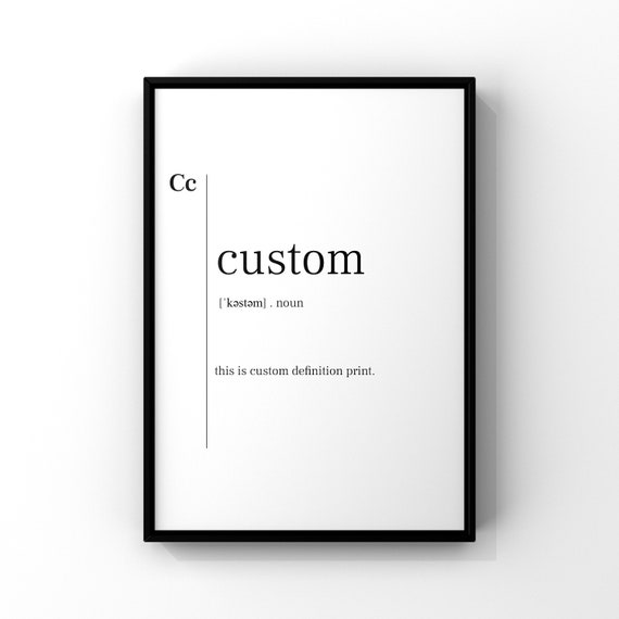 Customcustom Printcustom Postercustom Definitiondefinition - Etsy