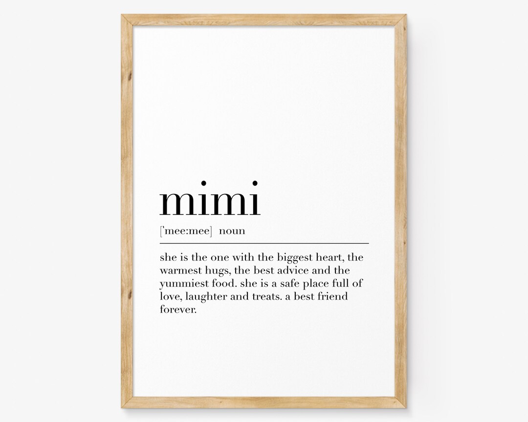 Mimi, Mimi Definition Print, Mimi Quote Poster, Gift for Mimi ...