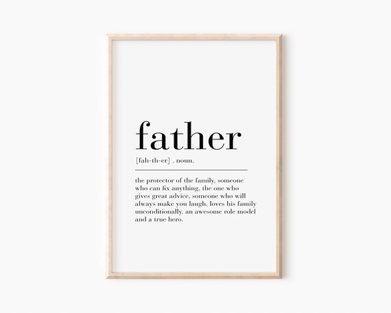 Father Definition Print Fathers Day Gift for Dad Gift for - Etsy