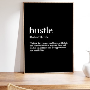 Hustle Poster, Definition Wall Art, Quote Print, Motivational Print ...