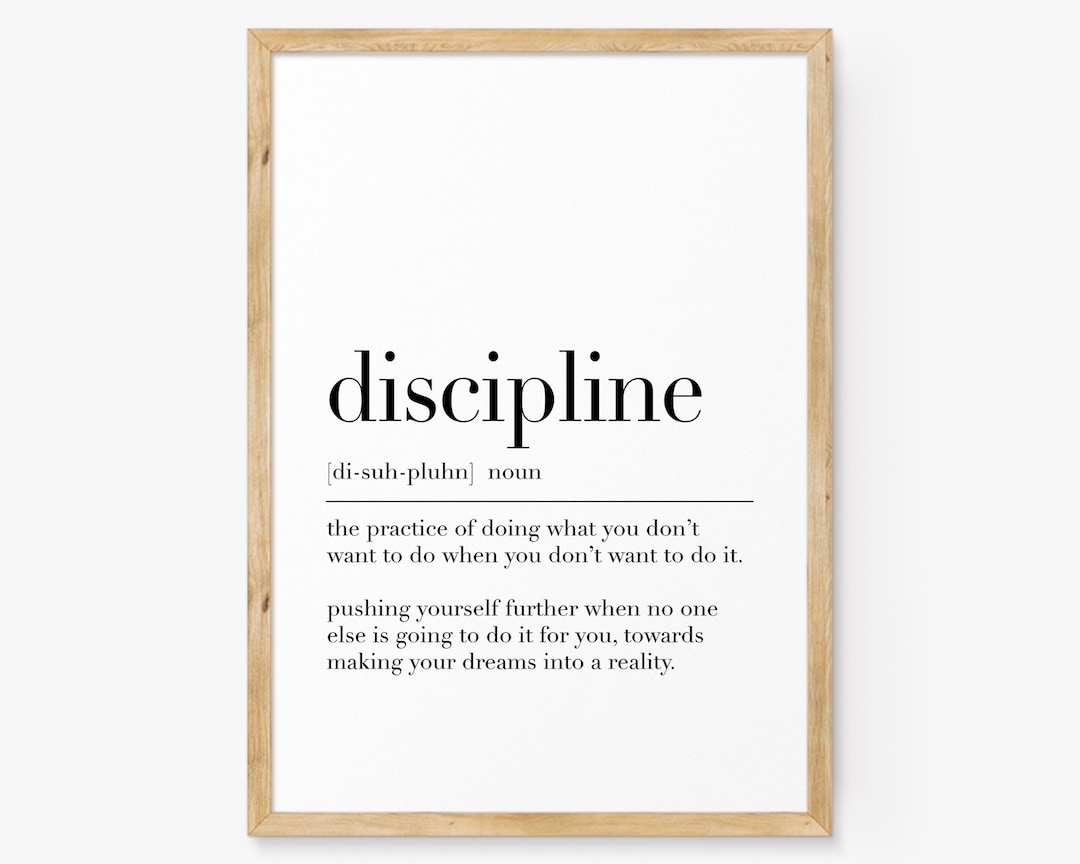Discipline Definition Print, Discipline Quote Wall Art, Motivational ...
