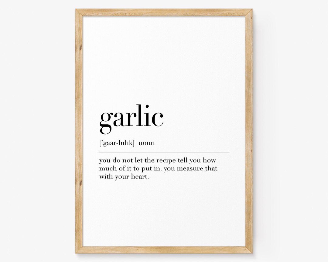 Garlic Definition Print, Garlic Poster, Garlic Quote Wall Art, Kitchen ...