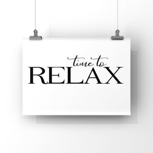 Time to Relax Wall Art , Time to Relax Print ,printable Time to Relax ...