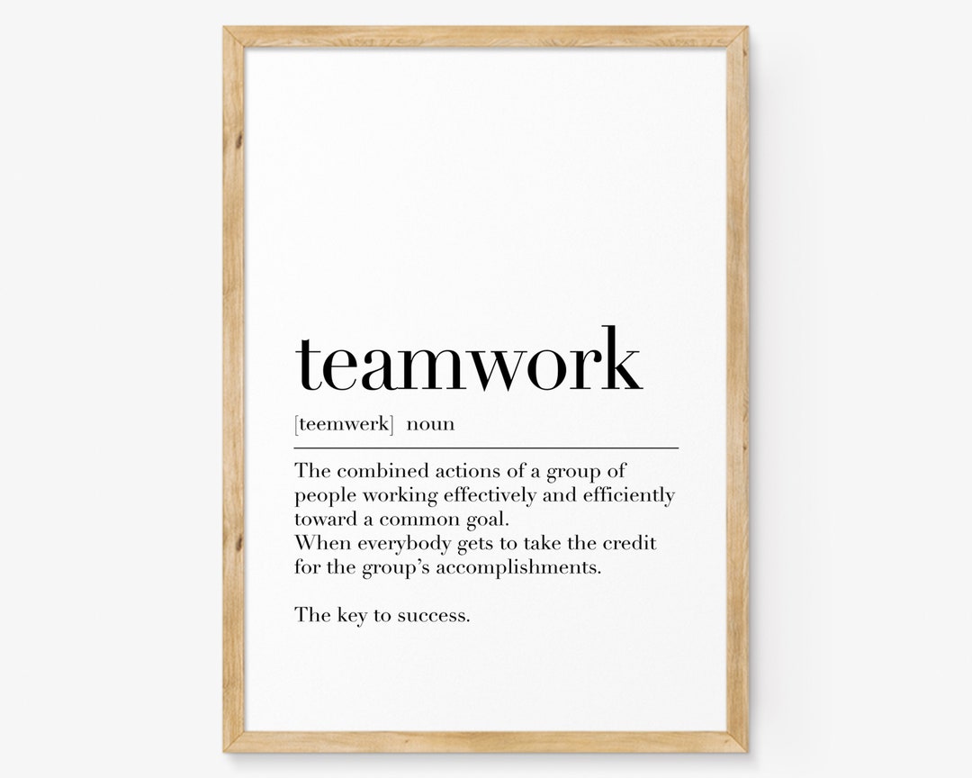 Teamwork Definition Print, Teamwork Print, Teamwork Quote, Office Wall ...